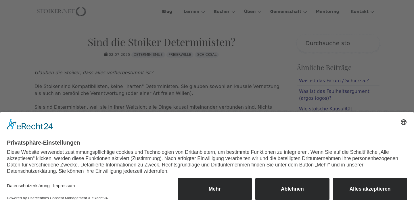 Sind die Stoiker Deterministen? | stoiker.net - Lebenskunst der Stoa